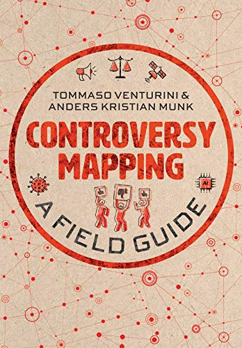 Controversy Mapping - A Field Guide, Tommaso Venturini - les Prix d ...