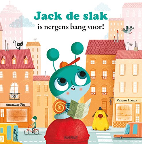Jack de slak is nergens bang voor! Virginie Hanna - les Prix d'Occasion ...