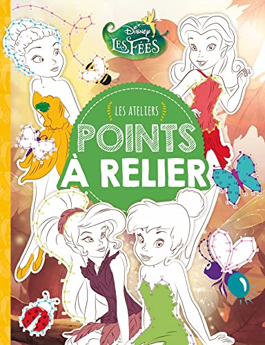 Disney Les fées - Les ateliers Points à relier, Sophie Marie - les Prix ...