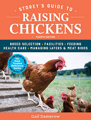 Storey's Guide to Raising Chickens, 4th Edition - Breed Selection ...