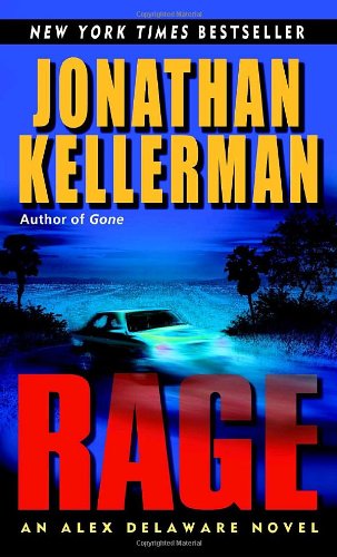 Rage - An Alex Delaware Novel, Jonathan Kellerman - les Prix d'Occasion ...