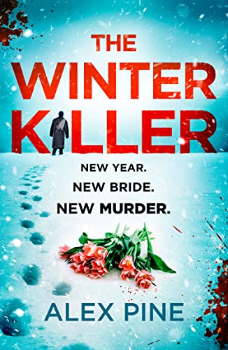 The Winter Killer, Alex Pine - les Prix d'Occasion ou Neuf