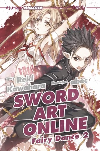 Sword art online novel. Fairy dance 2 (Vol. 4) Reki Kawahara - les Prix d'Occasion ou Neuf