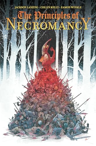 The Principles of Necromancy, Volume 1, Collin Kelly - les Prix d ...