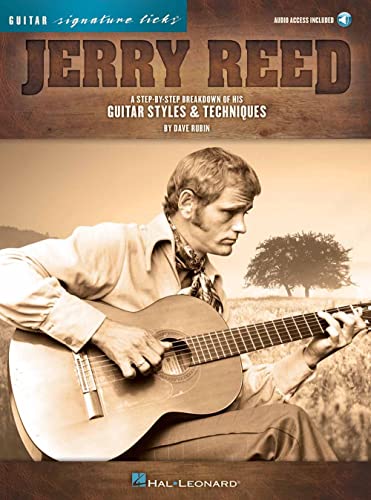 Jerry Reed - Signature Licks. Solo pour Guitare. Comprend... Dave Rubin ...