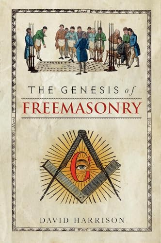 Genesis of Freemasonry, David Harrison - les Prix d'Occasion ou Neuf