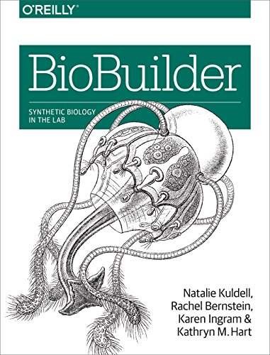 Biobuilder - Synthetic Biology in the Lab, Natalie Kuldell Phd - les ...