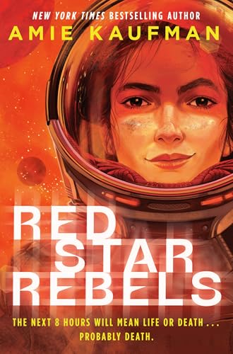 Red Star Rebels, Amie Kaufman - les Prix d'Occasion ou Neuf