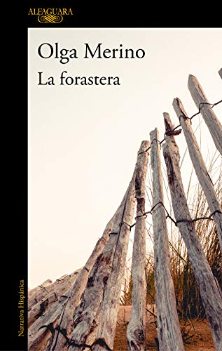 La forastera, Olga Merino - les Prix d'Occasion ou Neuf