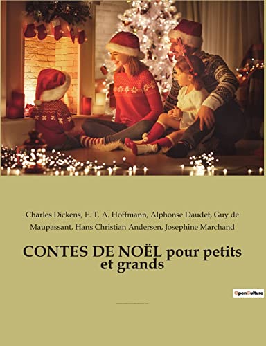 CONTES DE NOËL pour petits et grands - Par CHARLES DICKENS... Guy De ...