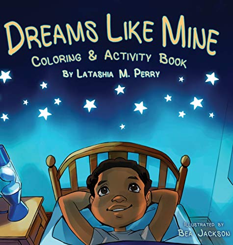 Dreams Like Mine, Latashia M Perry - les Prix d'Occasion ou Neuf