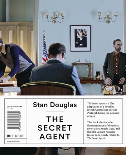 Stan Douglas - The Secret Agent, Eric De Bruyn - les Prix d'Occasion ou ...