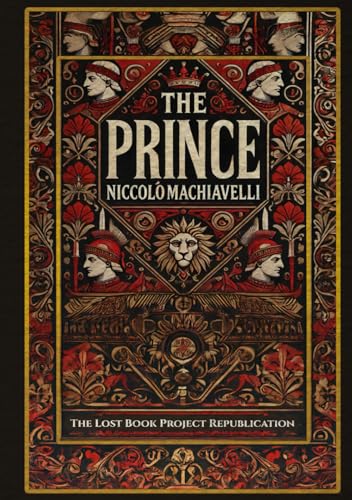 The Prince - Illustrated Book by Niccolò Machiavelli - les Prix d ...