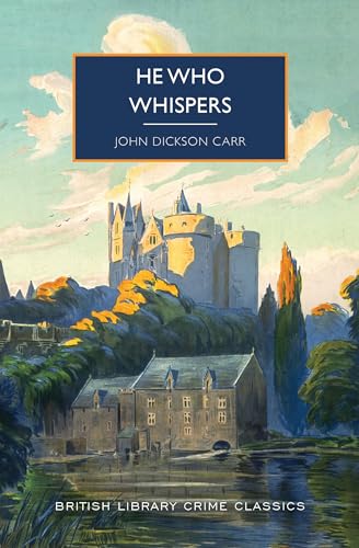 He Who Whispers, John Dickson Carr - les Prix d'Occasion ou Neuf