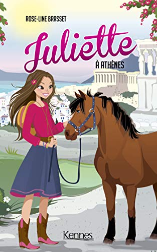Juliette - Série d'albums jeunesse (Récit familial, voyages) (Éditions ...