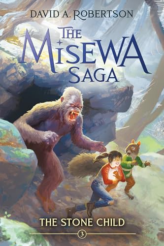 The Stone Child - The Misewa Saga, Book Three, David A. Robertson - les ...