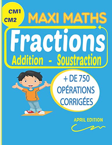Addition Soustraction Fractions Cm1-Cm2 - Maxi Maths (+ De 750... April ...