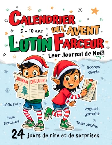 Calendrier de l’Avent Lutin Farceur - Un livre de Noël pour... Lune ...
