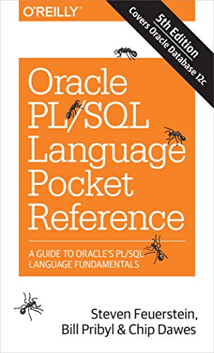 Oracle PL/SQL Language Pocket Reference - A Guide to Oracle's PL/SQL ...