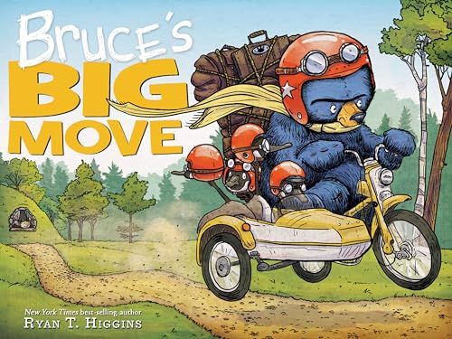 Bruce's Big Move (A Mother Bruce Book) Ryan T. Higgins - les Prix d ...