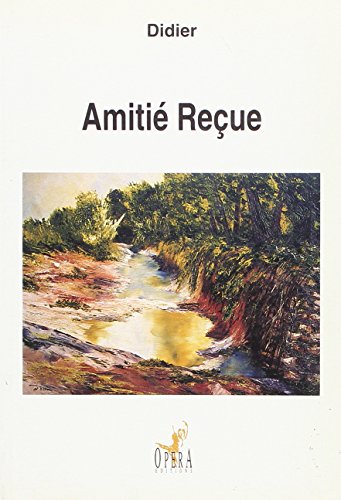 Amitié reçue, Didier : Pseud. les Prix d'Occasion ou Neuf