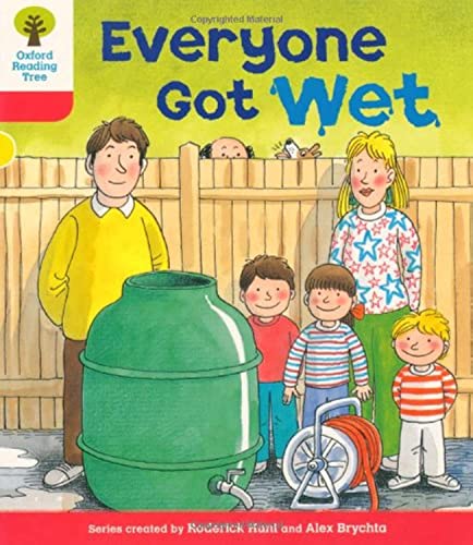 Oxford Reading Tree - Level 4: More Stories B: Everyone Got Wet ...