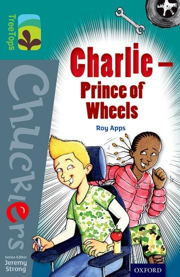 Oxford Reading Tree TreeTops Chucklers - Level 16: Charlie... Roy Apps ...