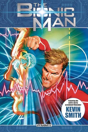 The Bionic Man Omnibus Volume 1, Kevin Smith - les Prix d'Occasion ou Neuf