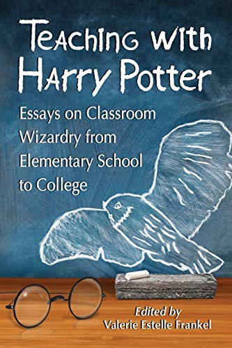 Teaching With Harry Potter, Valerie Estelle Frankel - les Prix d ...