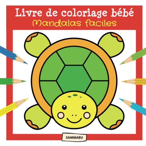 Livre de coloriage bébé - Mandalas faciles, Sammabu Edition - les Prix ...