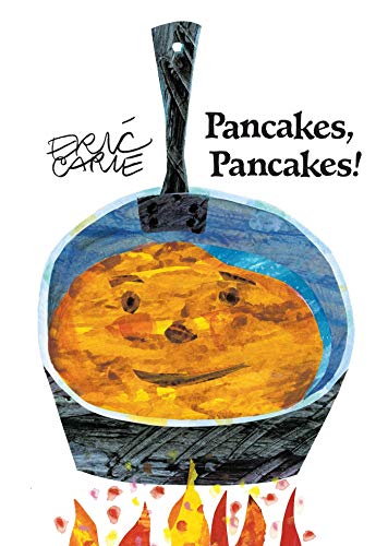 Pancakes, Pancakes! Eric Carle - les Prix d'Occasion ou Neuf
