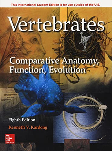 ISE Vertebrates - Comparative Anatomy, Function, Evolution, Kenneth ...