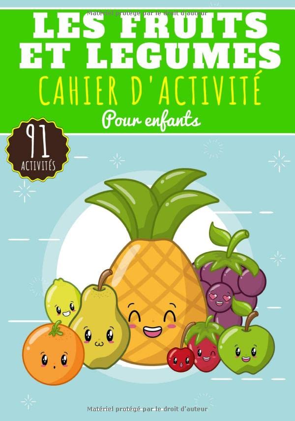 Cahier D'activité Les Fruits et Légumes - Pour enfants 4-8 Ans | Livre ...