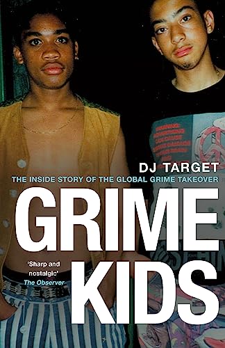 Grime Kids - Now A Major Bbc Drama, Dj Target - les Prix d'Occasion ou Neuf