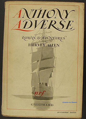Anthony adverse, Hervey Allen - les Prix d'Occasion ou Neuf