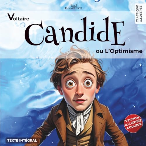 Candide ou l'Optimisme - Édition Illustrée couleur, Voltaire - les Prix ...