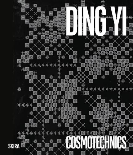 Cosmotechnics - Ding Yi as a Planetary Code, Alfredo Cramerotti - les ...