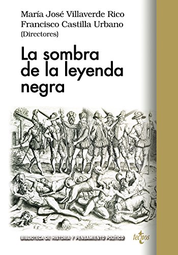 La sombra de la leyenda negra, María José Villaverde Rico - les Prix d ...