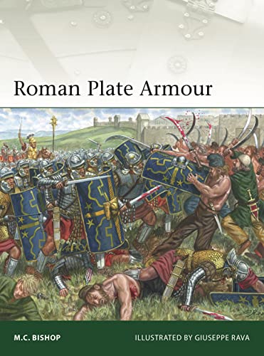 Roman Plate Armour, M.c. Bishop - les Prix d'Occasion ou Neuf