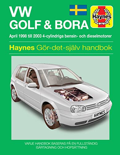VW Golf IV and Bora (1998 - 2003) Haynes Repair Manual (svenske utgava ...