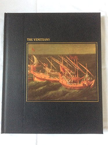 The Venetians (The Seafarers) Colin-thubron-and-the-editors-of-time ...