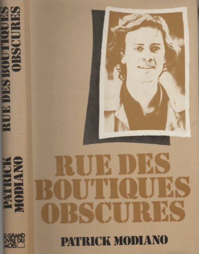 Rue des boutiques obscures, Patrick Modiano - les Prix d'Occasion ou Neuf