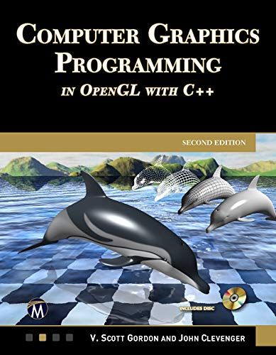 Computer Graphics Programming in Opengl With C++, V. Scott Gordon - les ...
