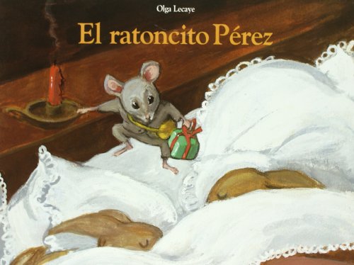 El ratoncito Pérez, Olga Lecaye - les Prix d'Occasion ou Neuf