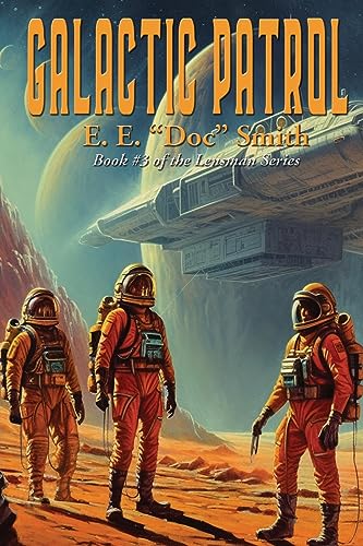 Galactic Patrol, E E Doc Smith - les Prix d'Occasion ou Neuf
