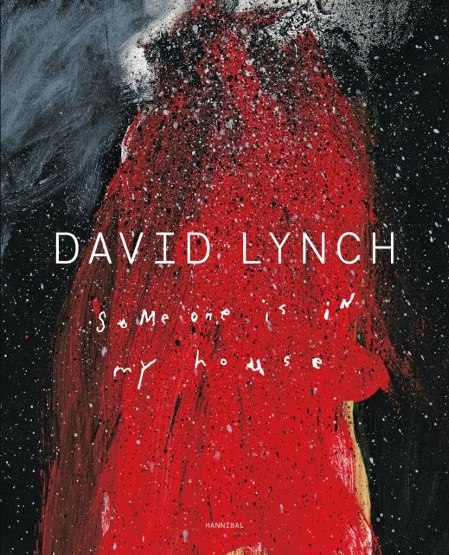 David Lynch - Someone is in my house, Michael Chabon - les Prix d ...