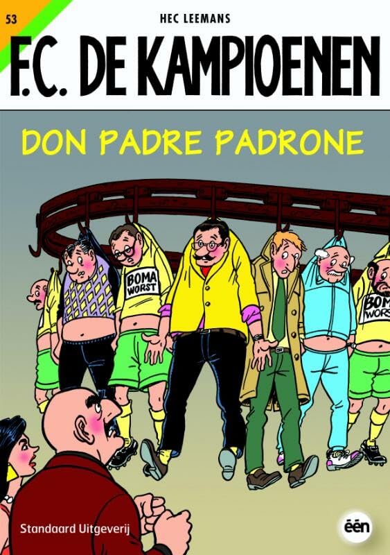 Don padre padrone - Tome 53, Hec Leemans - les Prix d'Occasion ou Neuf