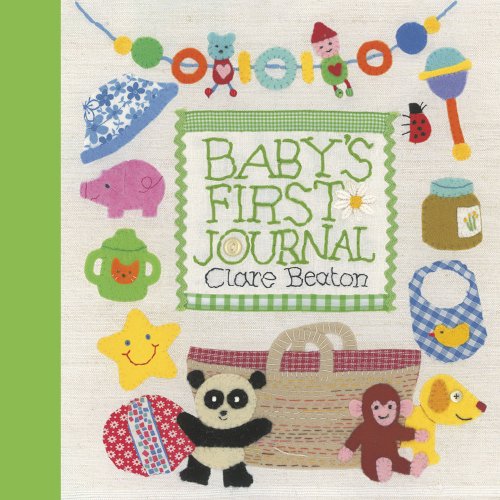 Baby's First Journal, Clare Beaton - les Prix d'Occasion ou Neuf