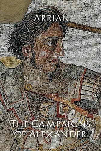 The Campaigns of Alexander, Arrian - les Prix d'Occasion ou Neuf